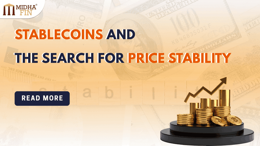 Stablecoins: Stability in a Volatile Digital Market - MidhaFin